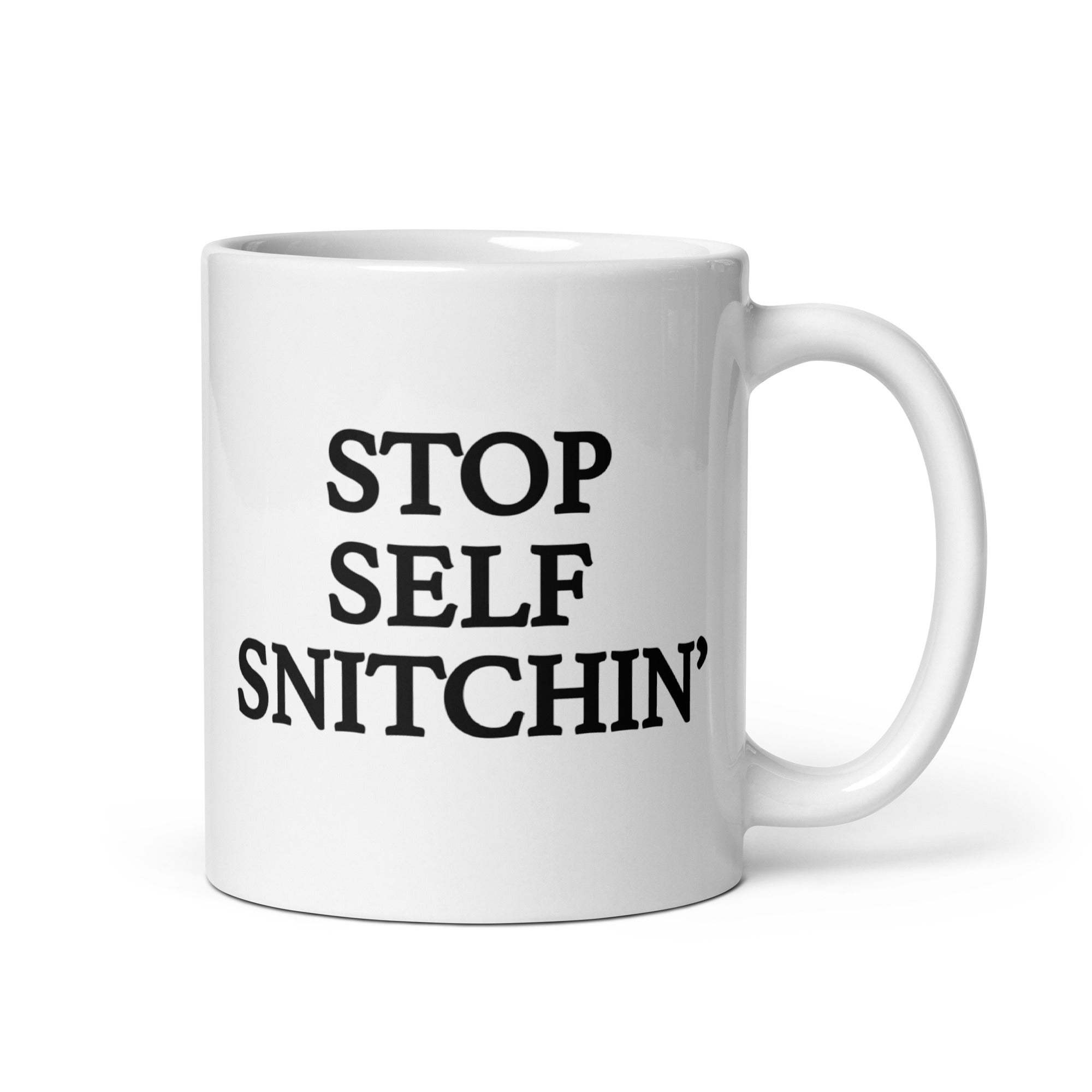 Thee Stop Self Snitchin' Mug 11oz – CLR BRUCE RIVERS MERCHANDISE